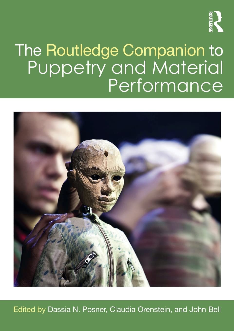The Routledge Companion to Puppetry and Material Performance (Routledge ...