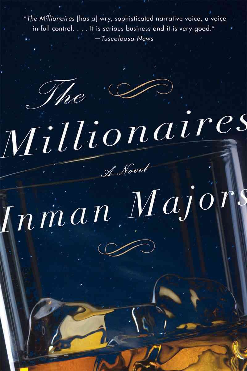 Amazon.com: The Millionaires: A Novel: 9780393337273: Majors, Inman: Books