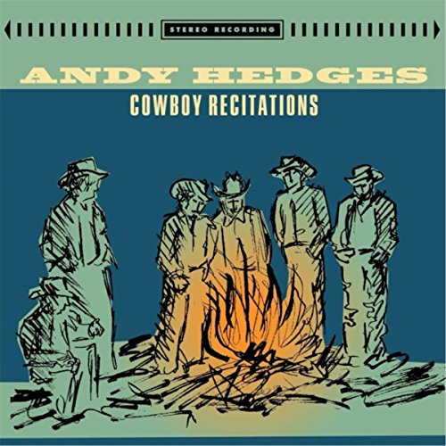 Amazon.com: Cowboy Recitations : Andy Hedges: Digital Music