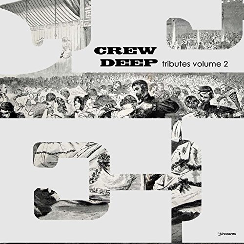 Amazon MusicでCrew DeepのTributes, Vol. 2を再生する