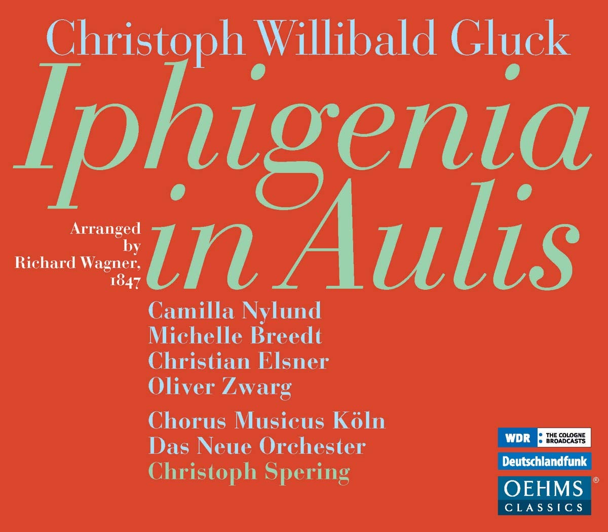 Iphigenia in Aulis - Camilla Nylund, Michelle Breedt, Christian Elsner ...