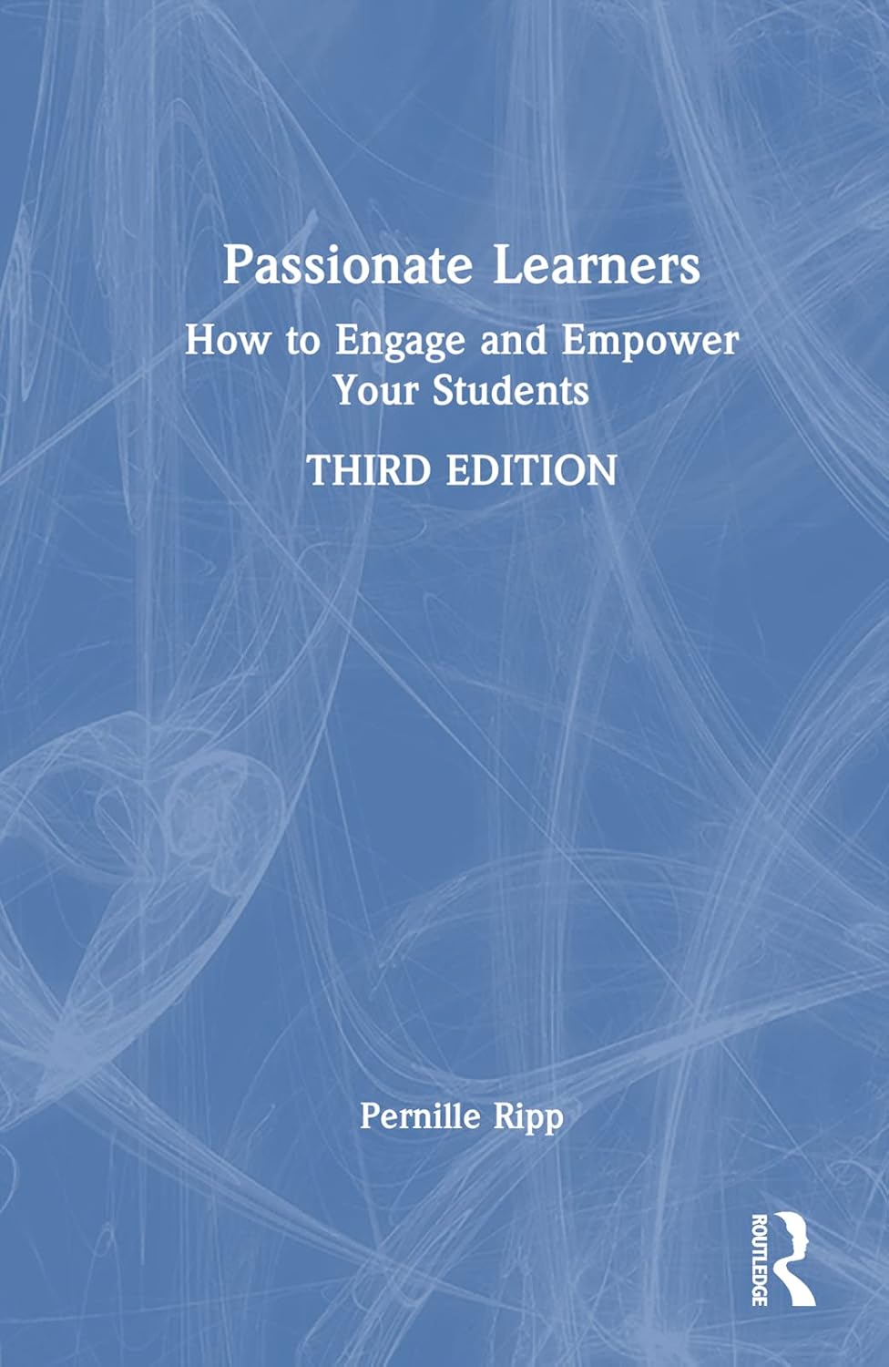 Amazon.com: Passionate Learners: How to Engage and Empower Your ...