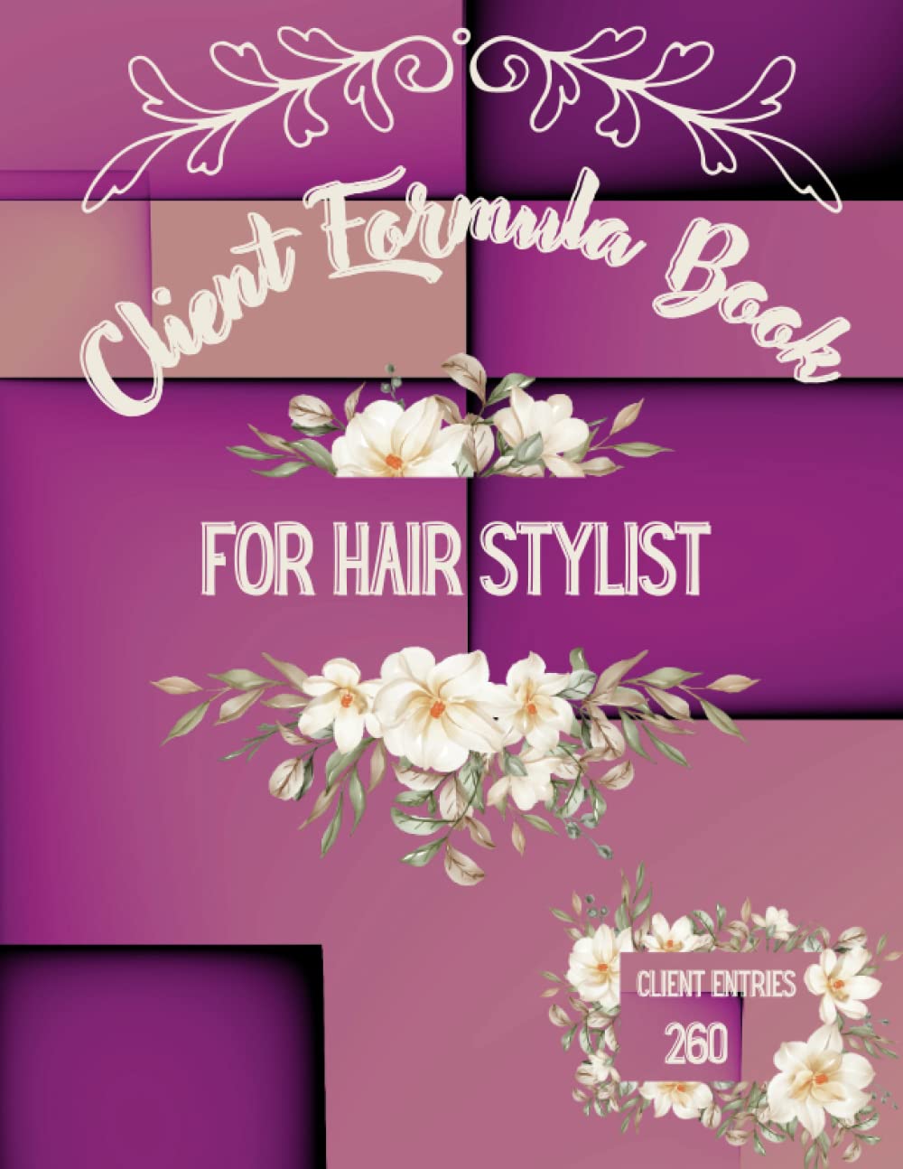 Client Formula Book For Hair Stylist: Client Hair Color Formula Record ...