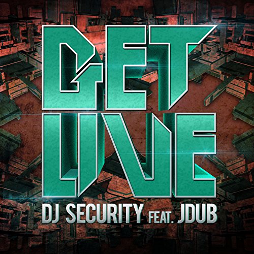 Get Live Feat. Jdub by DJ Security on Amazon Music - Amazon.com