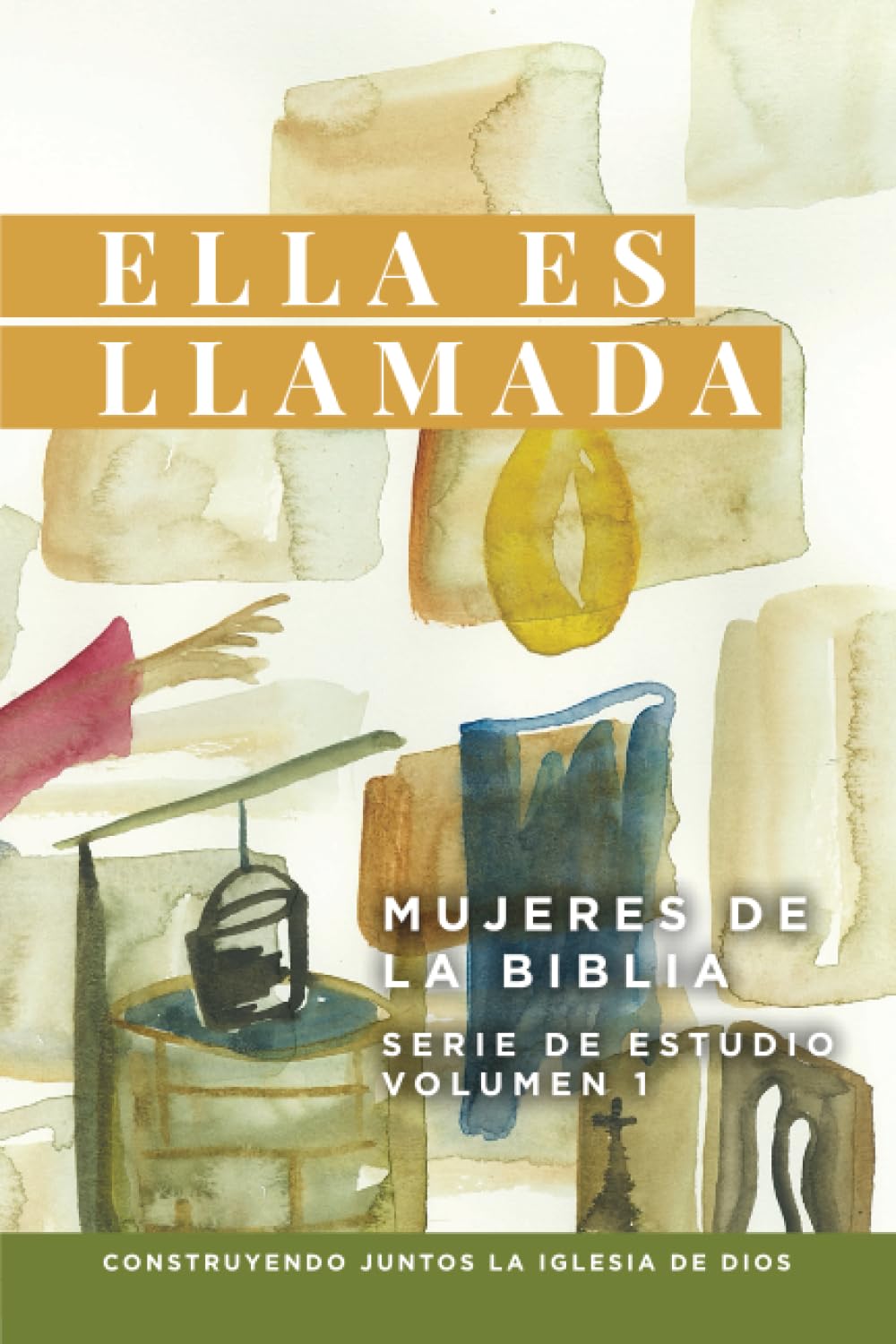 Ella es Llamada Mujeres de la Biblia: Serie de Estudio-Volumen 1 ...