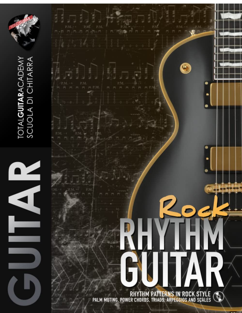 Rock Rhythm Guitar: Rhythm Patterns in rock Style: Palm muting, Power ...