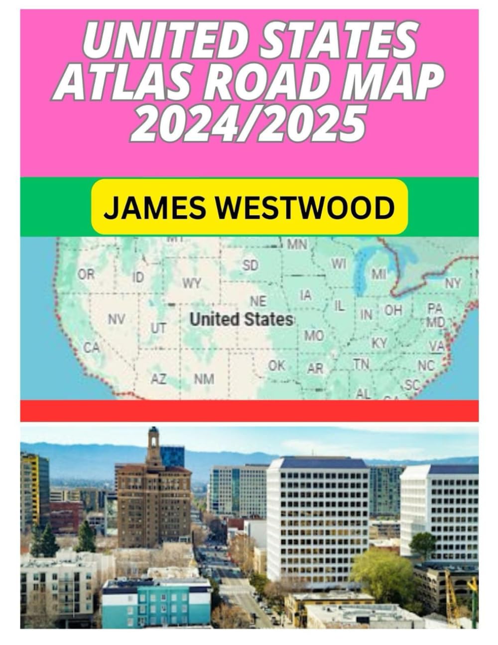 United States Atlas Road Map 2024 2025 The Essential 2025 | Desertcart ...