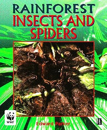Insects and Spiders (Rainforests): Edward Parker: 9780750235075: Amazon ...