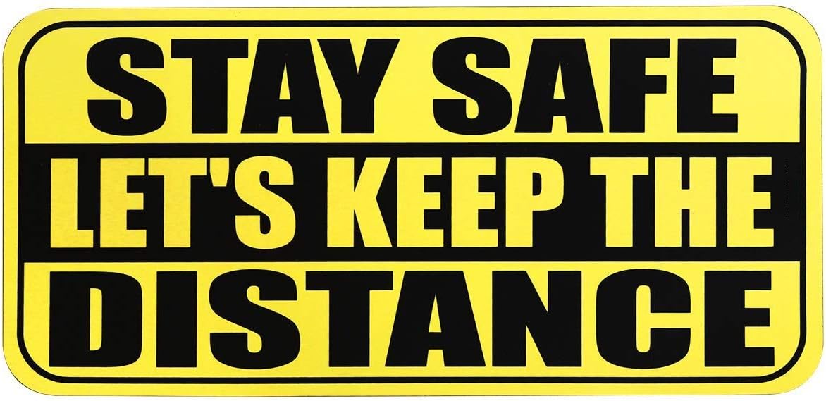 KaaHego Stay Safe Lets Keep The Distance Vinyl Decal Sticker for Bumper ...
