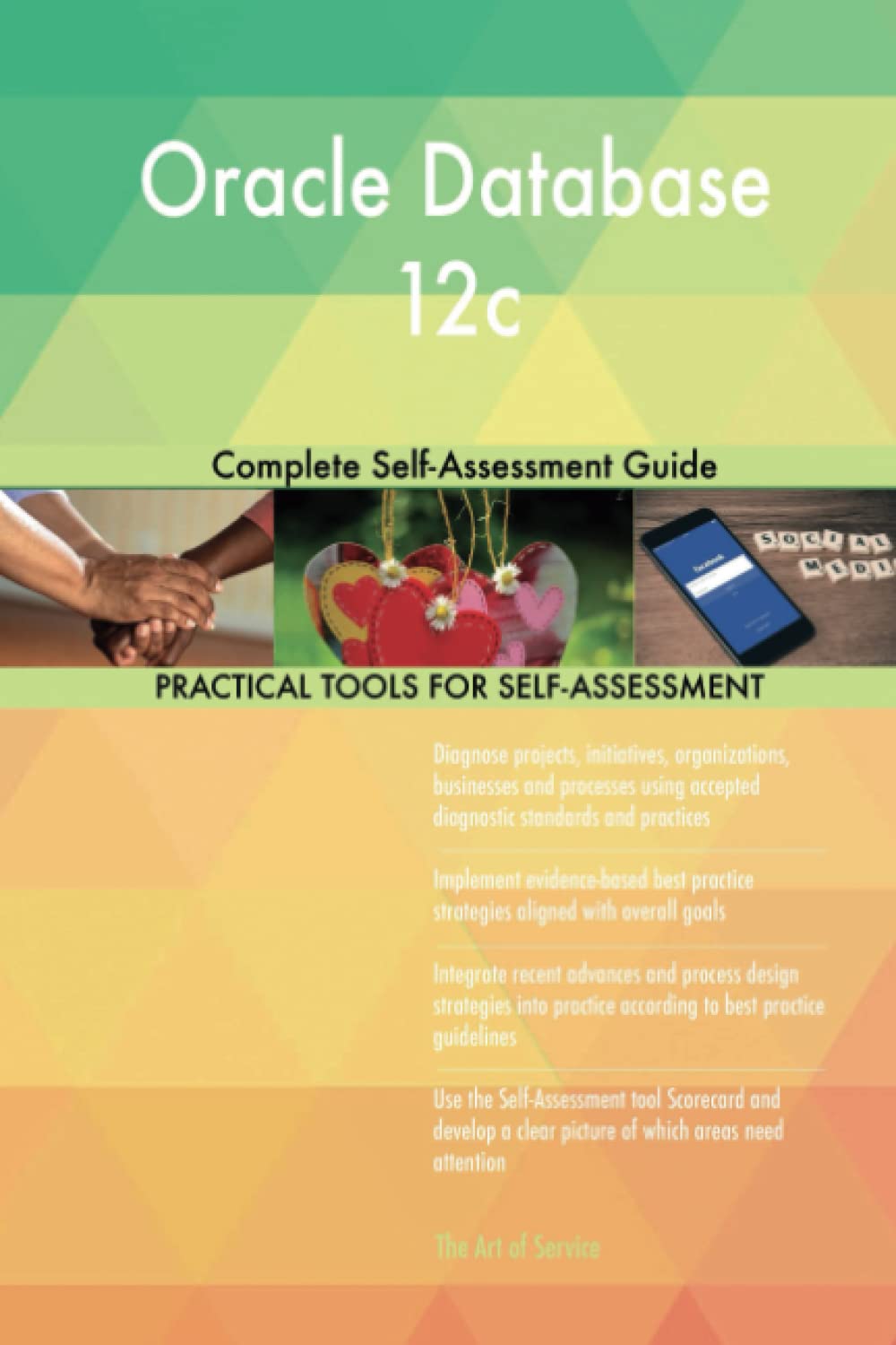 Buy Oracle Database 12c Complete Self-Assessment Guide Book Online at ...