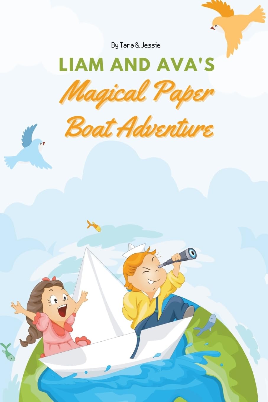 Liam and Ava's Magical Paper Boat Adventure: Johnson, Jessie, Johnson, Tara: 9781088245248 ...