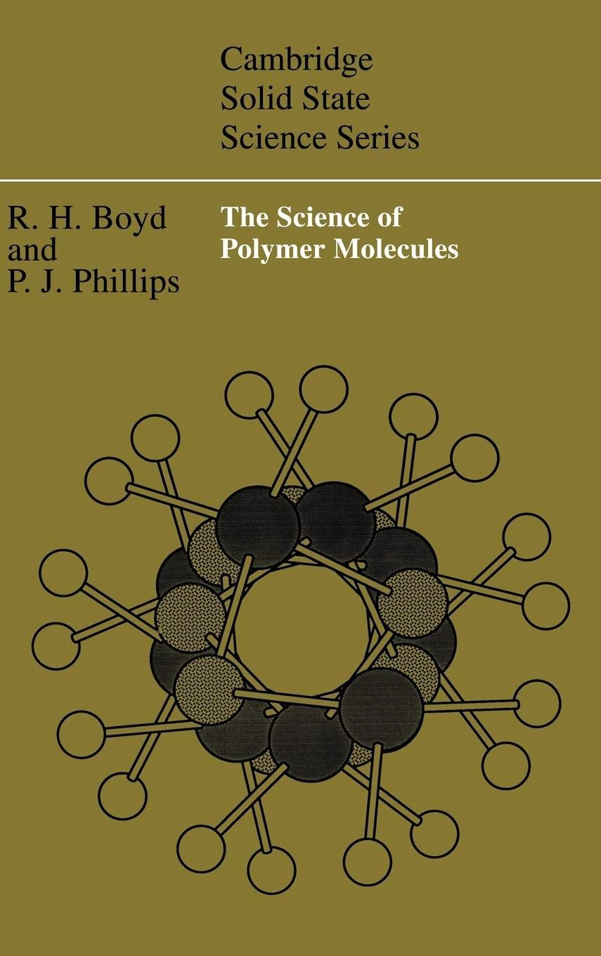 Amazon.com: The Science of Polymer Molecules (Cambridge Solid State ...