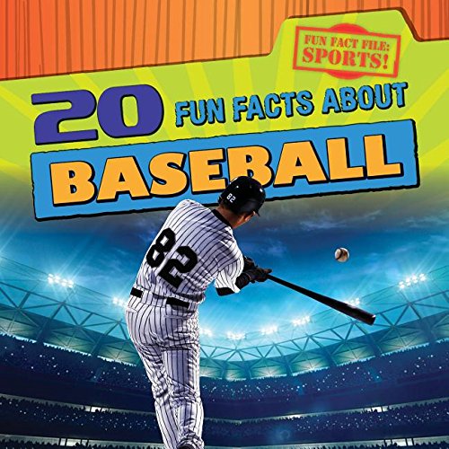 20 Fun Facts About Baseball (Fun Fact File: Sports!): Nagelhout, Ryan ...