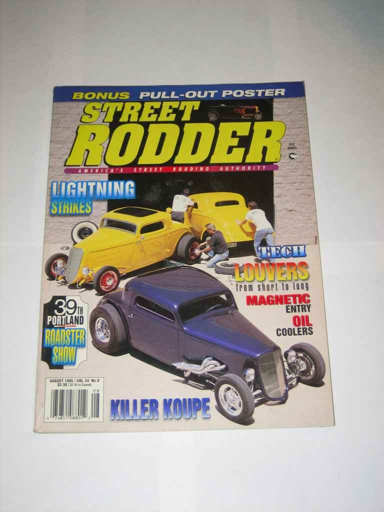 Street Rodder Magazine August 1995 Volume 24 #8: Randy Fish, Don ...