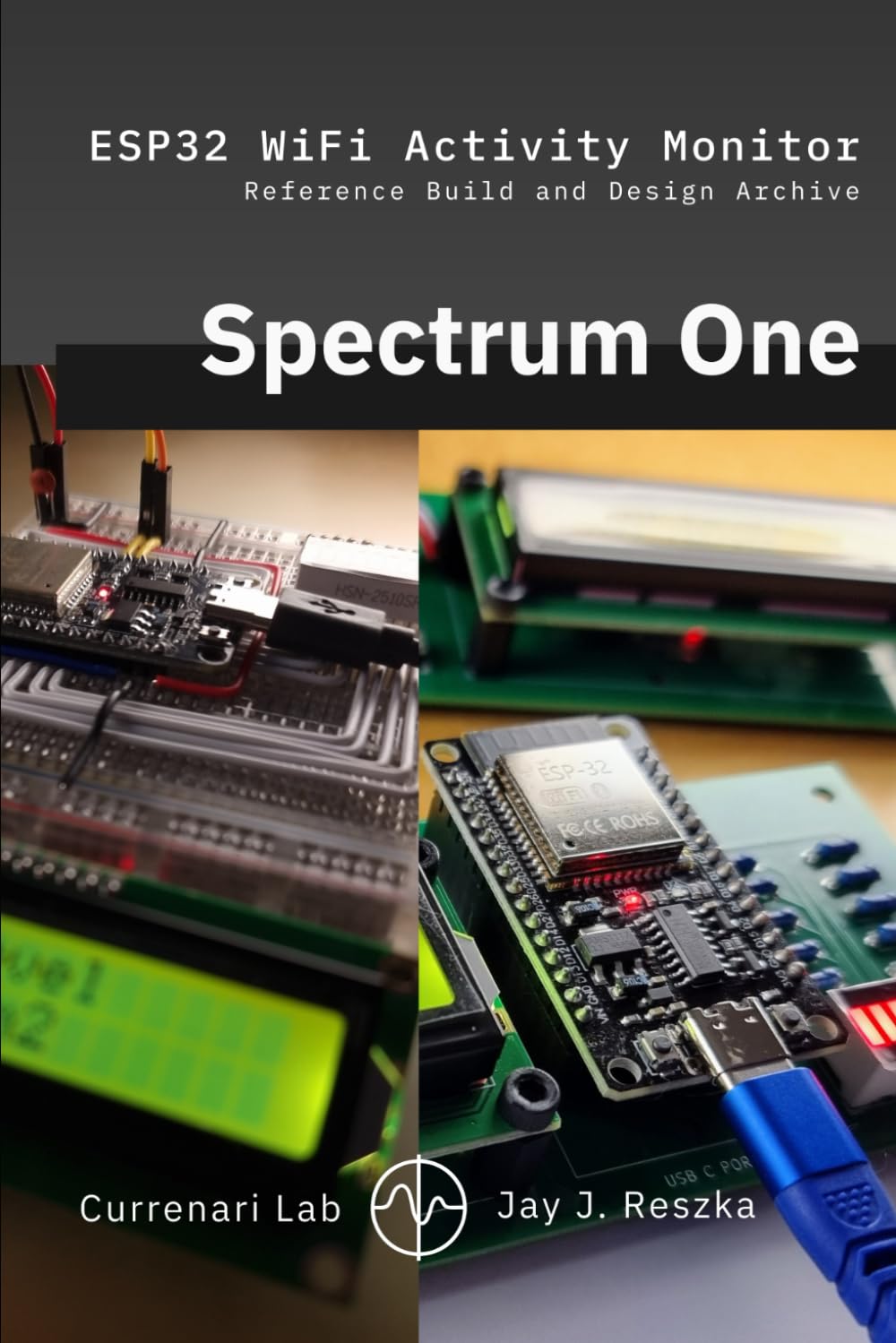 Spectrum One: ESP32 WiFi Activity Monitor Reference Build and Design ...