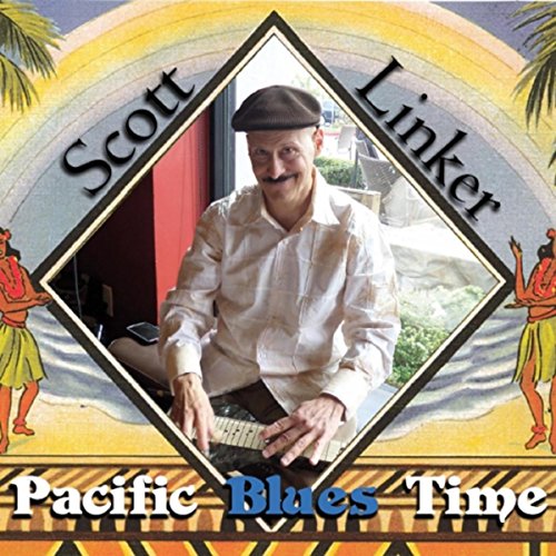 Play Pacific Blues Time by Scott Linker on Amazon Music Unlimited