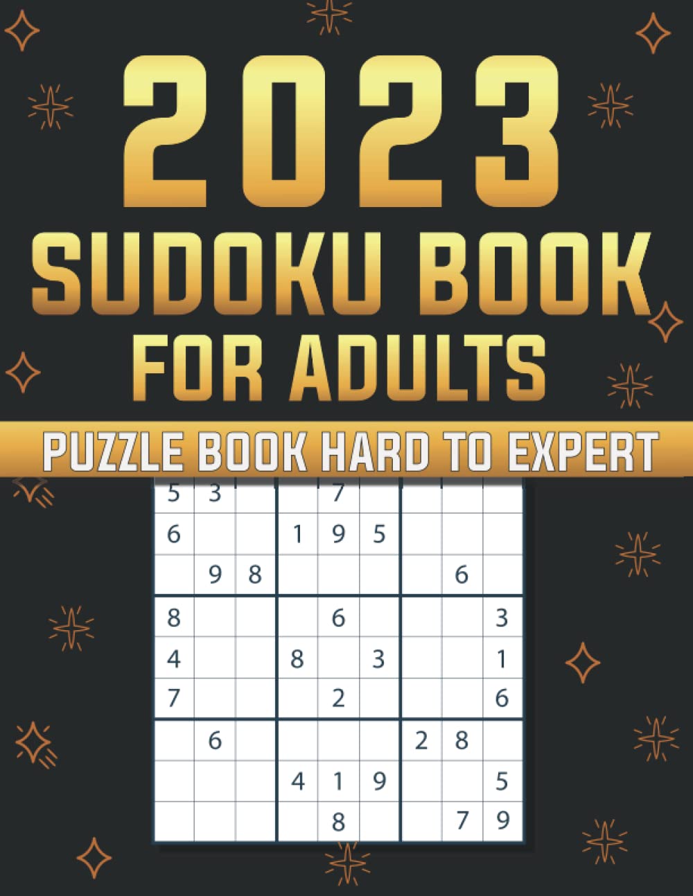 2023 Sudoku Puzzle Book For Adults Hard to Expert: 700+ Suduko Books ...