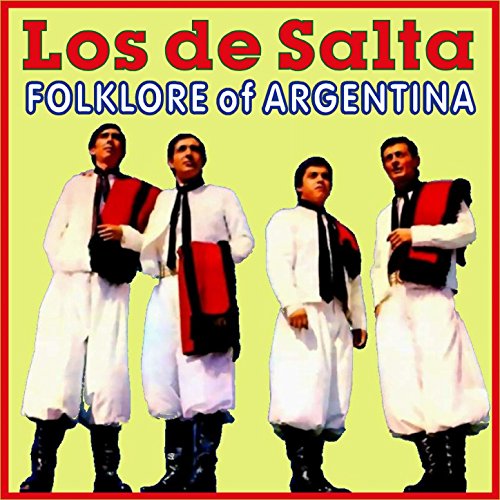 Amazon.com: Folklore of Argentina : Los De Salta: Digital Music