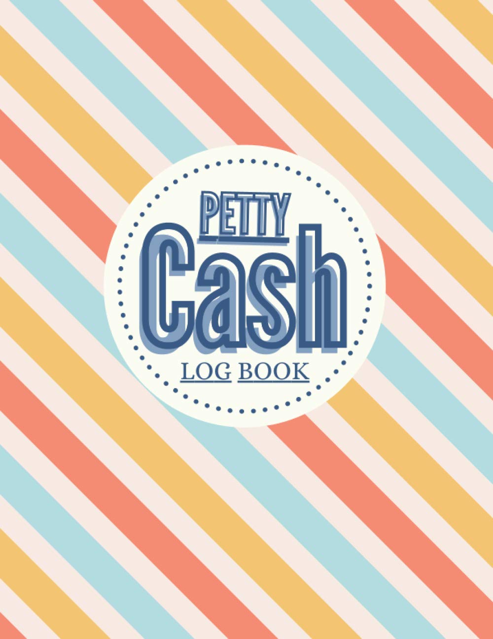 Buy Petty Cash Log Book: Column Payment Tracking Receipt Book ...