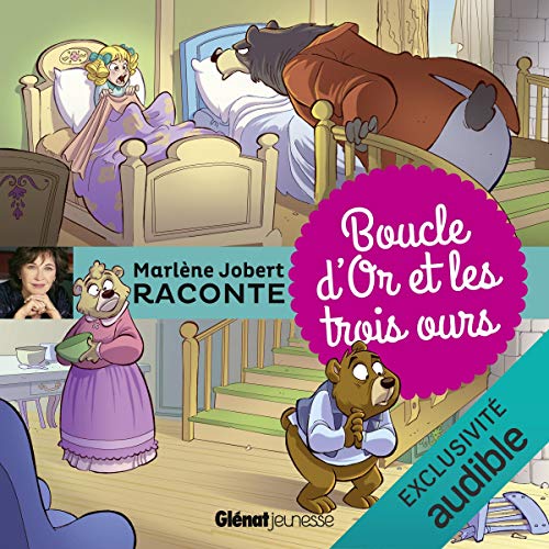 Boucle d'or et les trois ours (Audible Audio Edition): Marlène Jobert ...