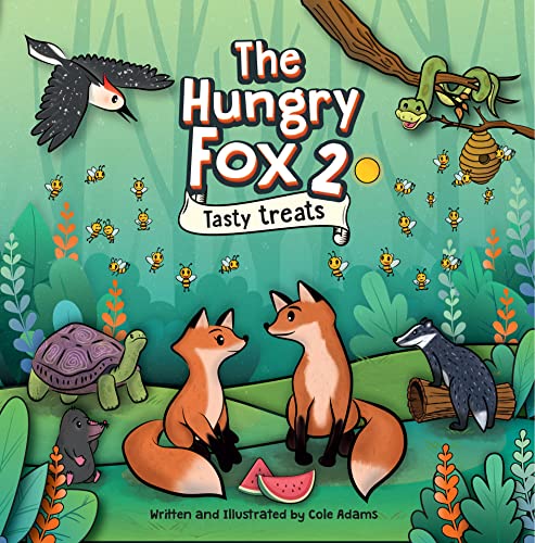 The Hungry Fox 2: Tasty Treats (The Hungry Fox Adventures) - Kindle ...