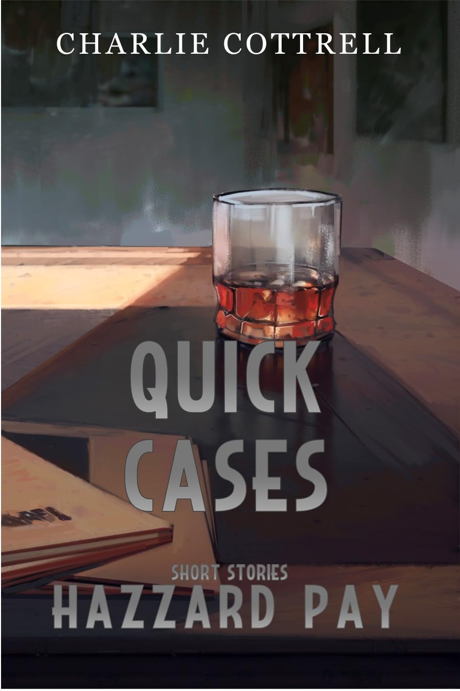 Quick Cases: A Hazzard Pay Short Story Collection eBook : Cottrell ...