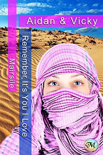 Remember, It’s You I Love: Operation Pink Knight (Aidan & Vicky Book 2 ...