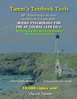 AP* Psychology Student Workbook for use with: Myers' Psychology for the ...