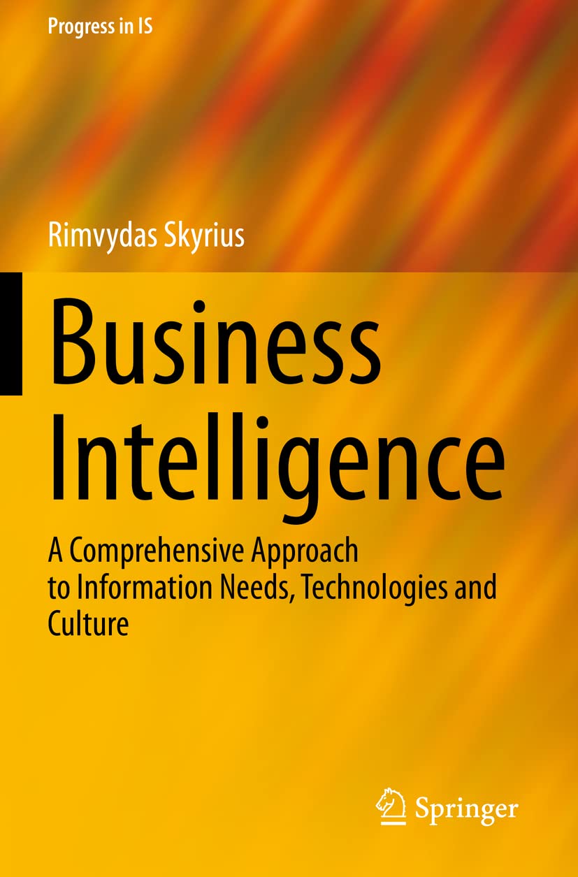 Amazon.com: Business Intelligence: A Comprehensive Approach to ...