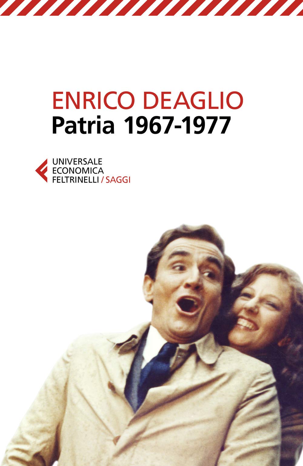 Patria 1967-1977 : Deaglio, Enrico, Redaelli, Valentina: Amazon.it: Libri