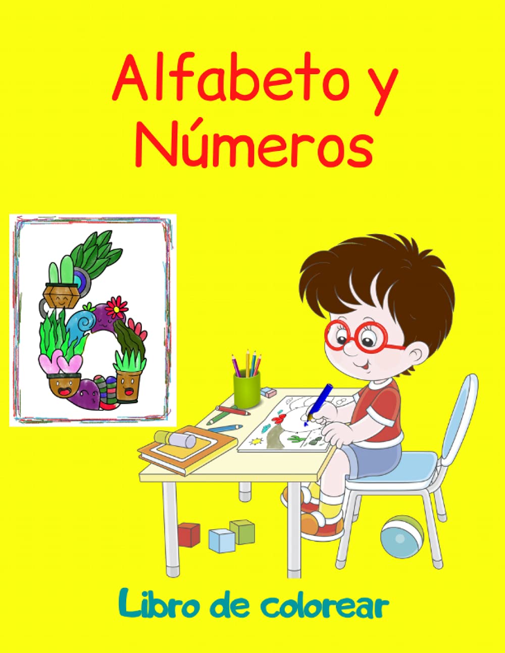 Alfabeto Y Numeros Libro De Colorear Primeros Pasos En El | Desertcart ...