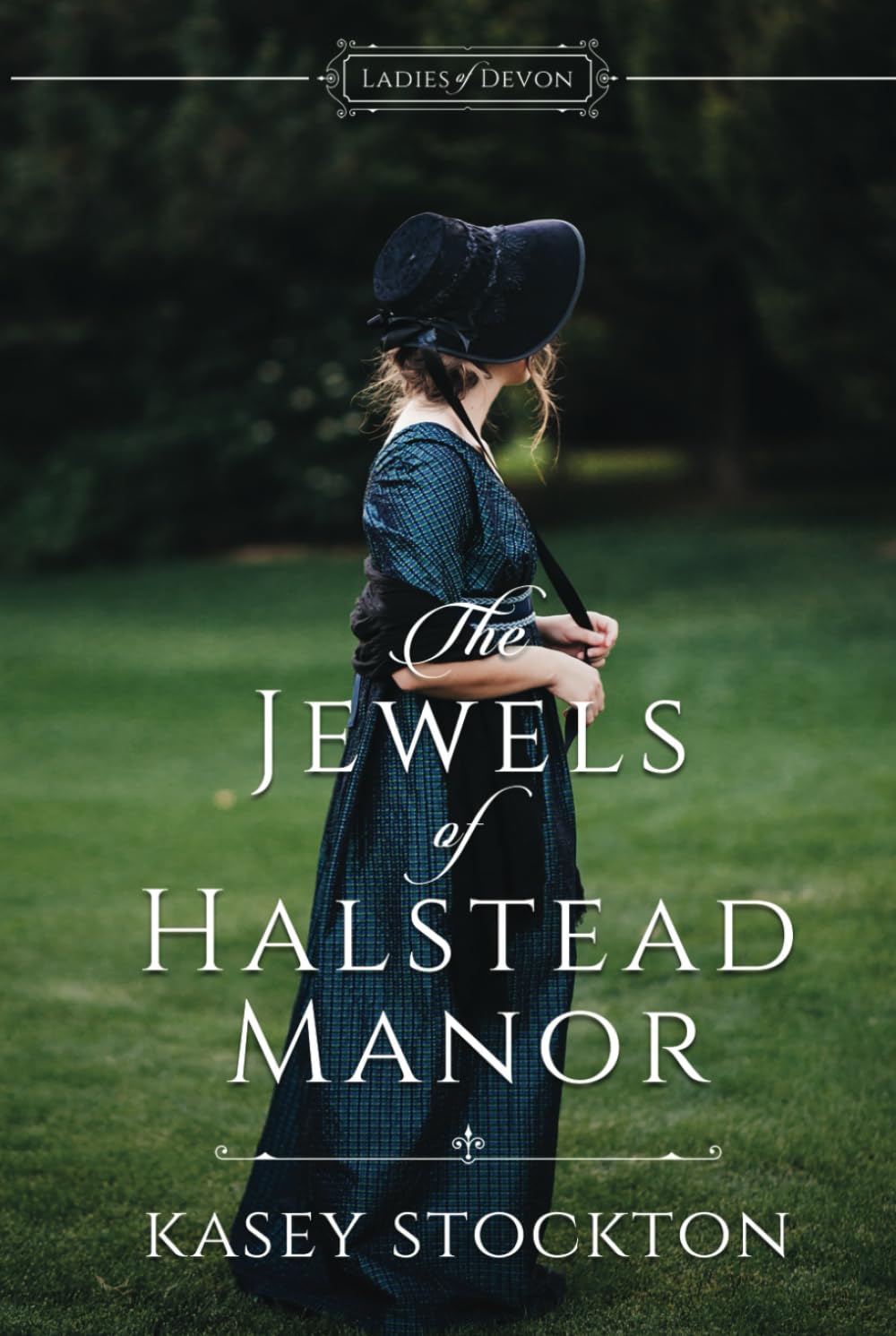 The Jewels of Halstead Manor (Ladies of Devon): Stockton, Kasey ...