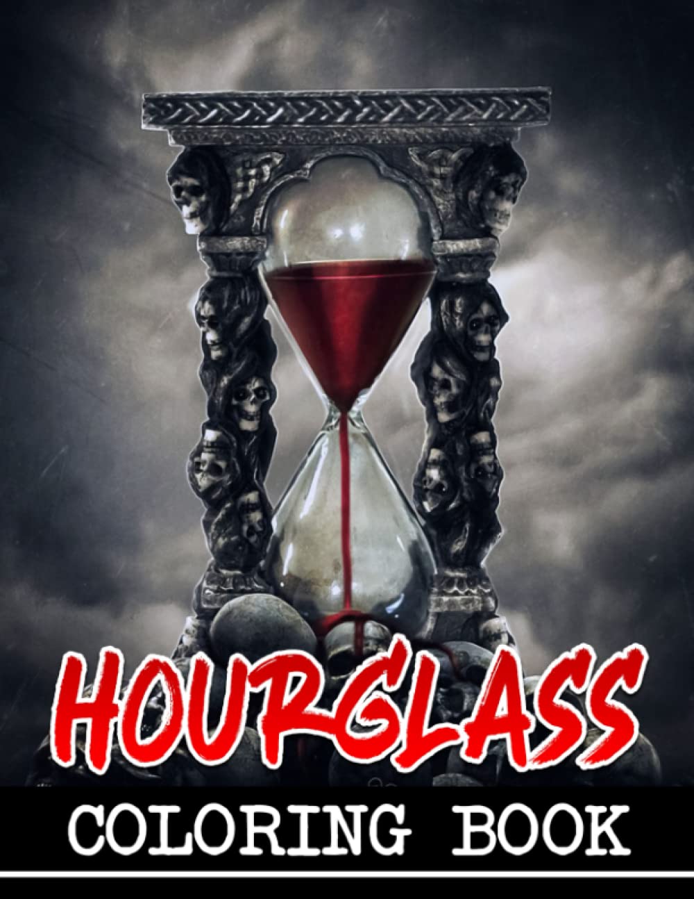 Hourglass Coloring Book: Wonderful Coloring Pages With Hourglasses For ...