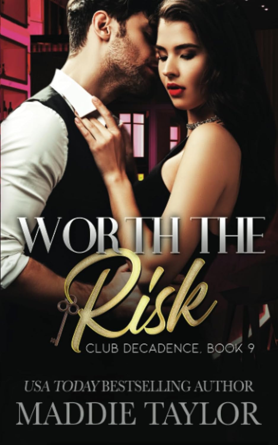 Amazon.com: Worth the Risk: Club Decadence Book 9: 9798854453721: Taylor, Maddie: Books