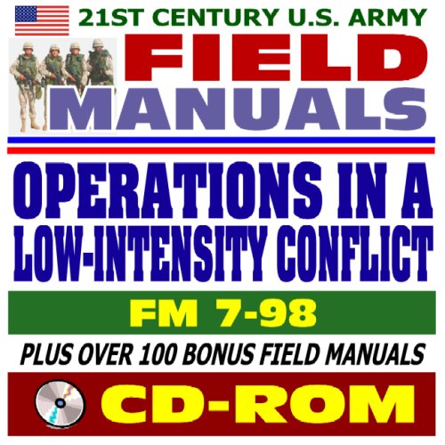 21st Century U.S. Army Field Manuals: Operations in a Low-Intensity ...