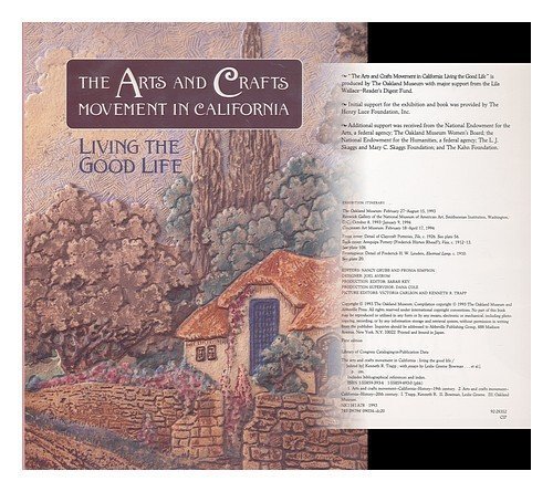 The Arts and Crafts Movement in California: Living the Good Life (1993 ...
