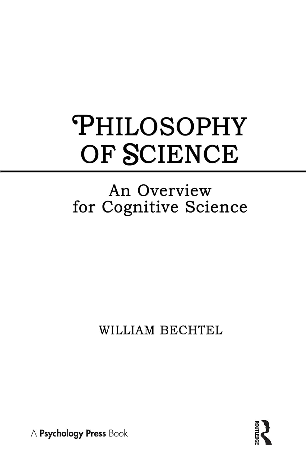 Amazon.com: Philosophy of Science: An Overview for Cognitive Science ...