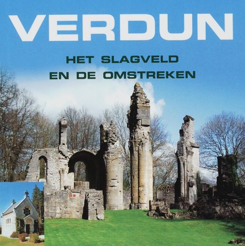 Amazon.co.jp: Historische routes / Verdun / druk 1: het slagveld en de ...