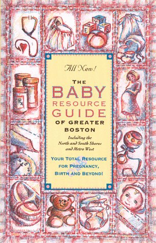 Buy Baby Resource Guide of Boston (Baby Resources Guide) Book Online at ...