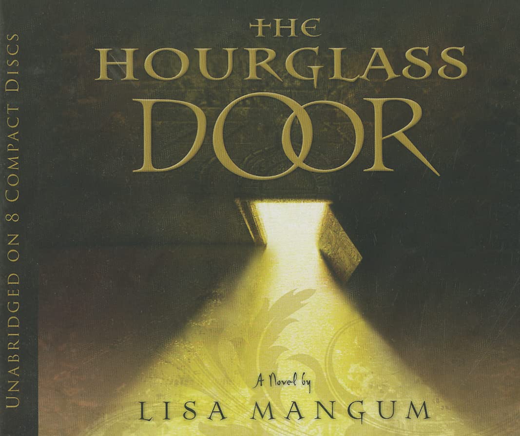 The Hourglass Door (Hourglass Door Trilogy, vol. 1) (The Hourglass Door ...