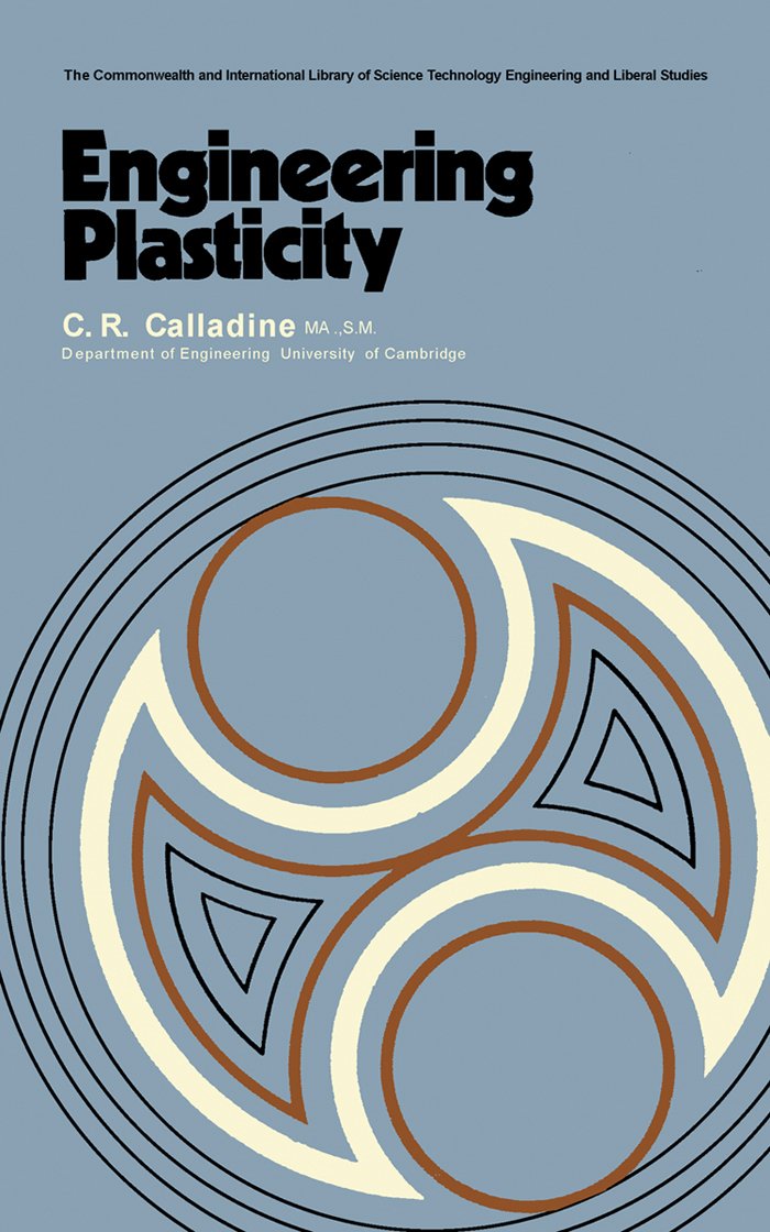 Engineering Plasticity: The Commonwealth and International Library ...