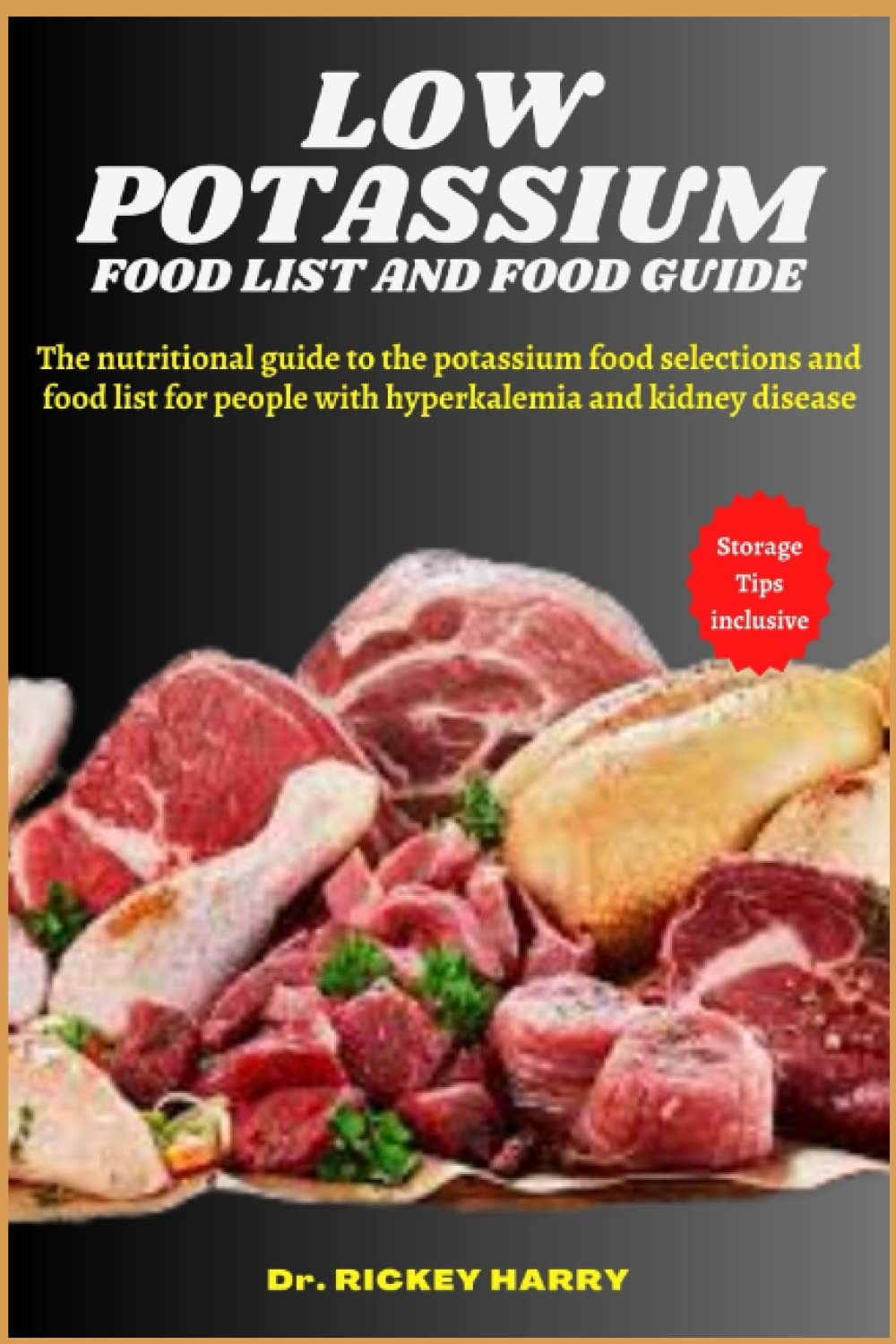 LOW POTASSIUM FOOD LIST AND GUIDE: The nutritional guide to the ...