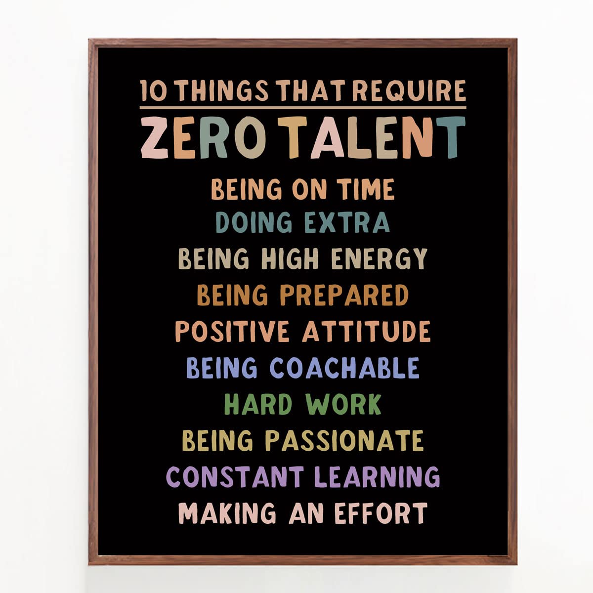 Snapklik.com : 10 Things That Require Zero Talent, Motivational Poster ...