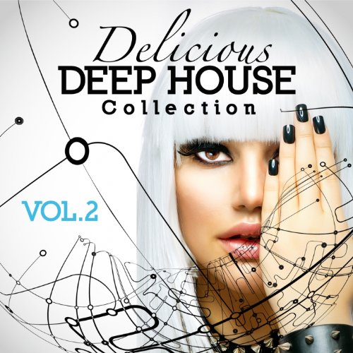 Play Delicious Deep House Collection, Vol. 2 by VARIOUS ARTISTS on ...