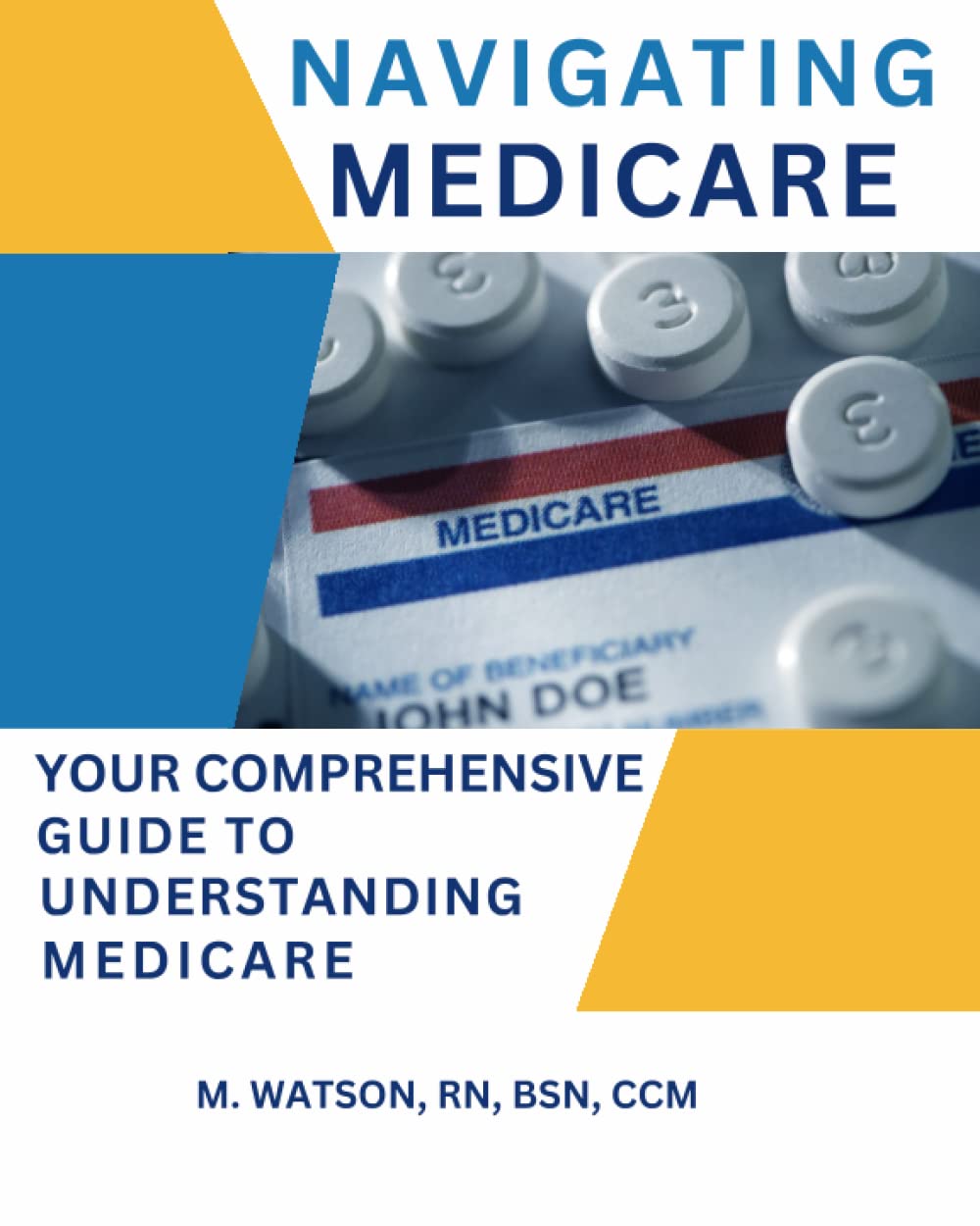 Navigating Medicare: Your Comprehensive Guide to Understanding Medicare ...