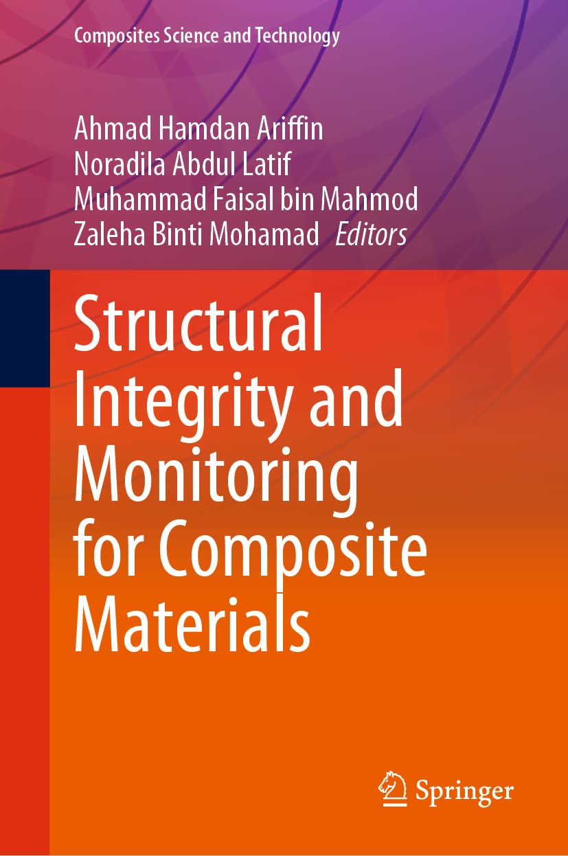 Amazon.com: Structural Integrity and Monitoring for Composite Materials ...