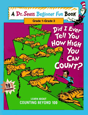 Did I Ever Tell You How High You Can Count?: Learn About Counting ...