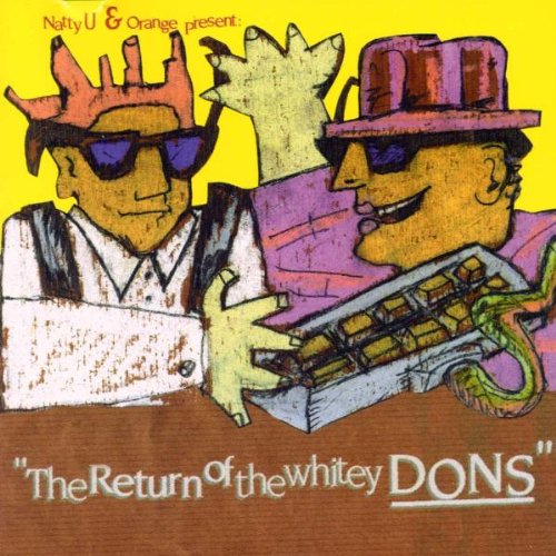 Return of the whitey dons - Amazon.com Music