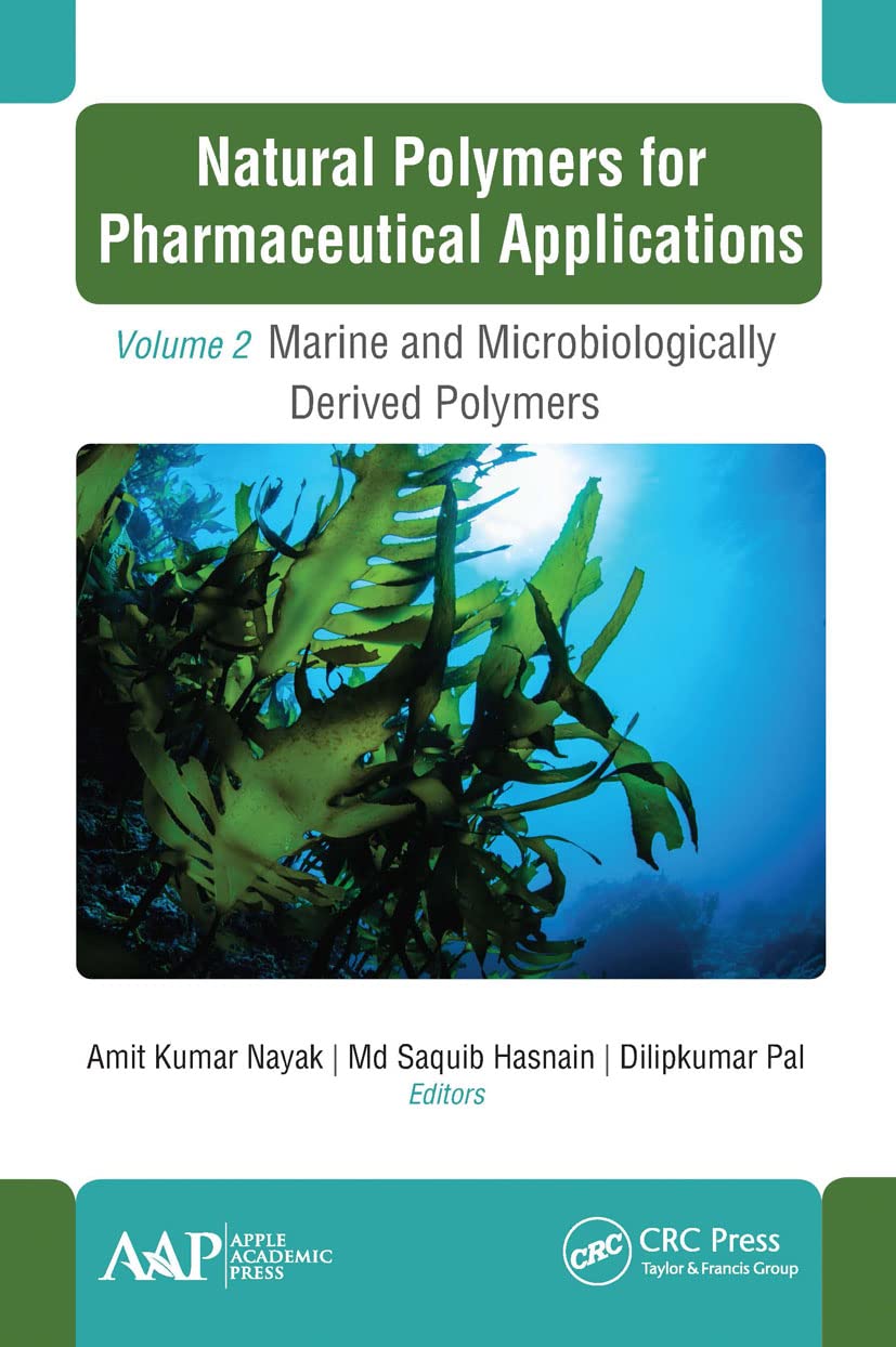 Buy Natural Polymers for Pharmaceutical Applications: Volume 2: Marine ...