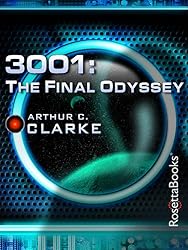 Amazon.com: 3001: The Final Odyssey (Space Odyssey Series) eBook ...